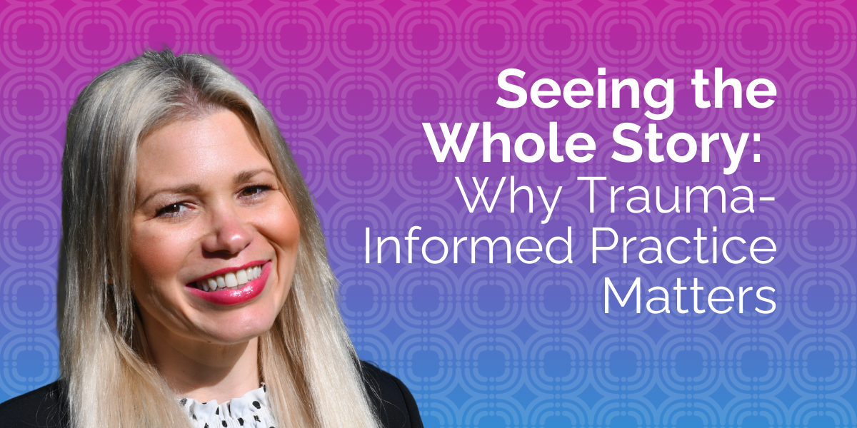 Why Trauma-Informed Practice Matters | Youth Futures WA